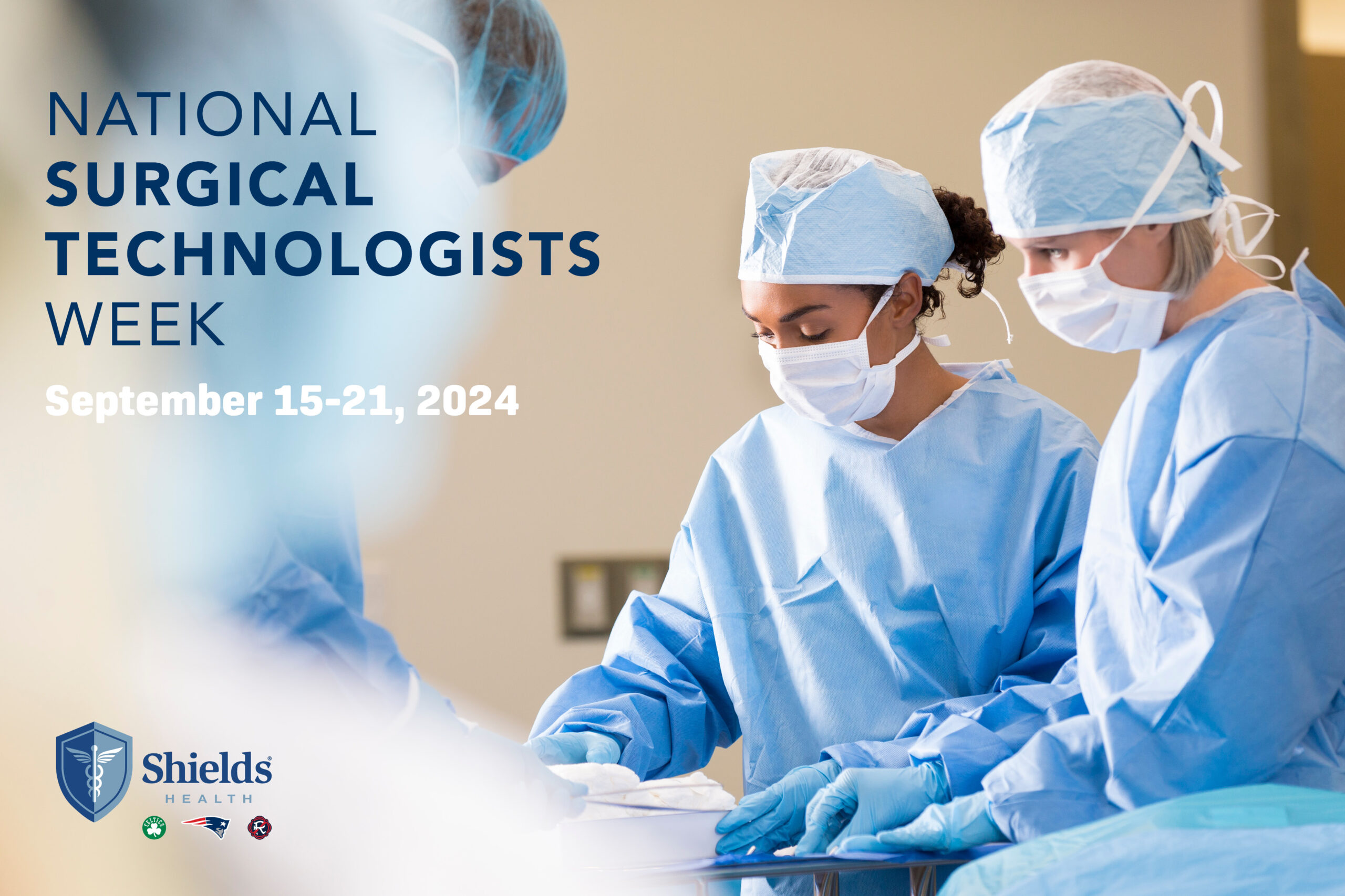 NATIONAL SURGICAL TECHNOLOGISTS WEEK - Shields